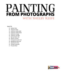 Shelby Keefe - Painting from Photographs - PaintTube.tv