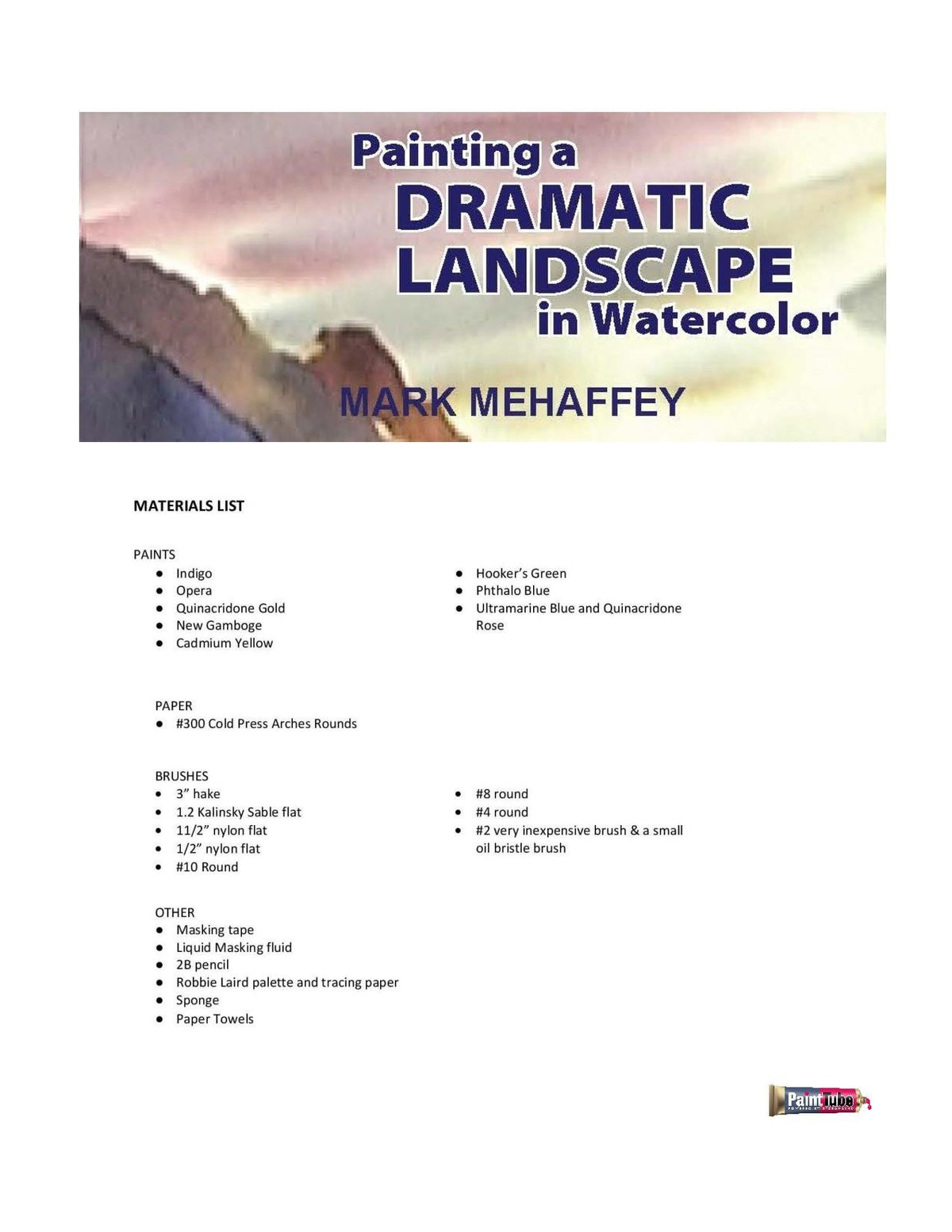 Mark Mehaffey: Painting a Dramatic Landscape in Watercolor - PaintTube.tv