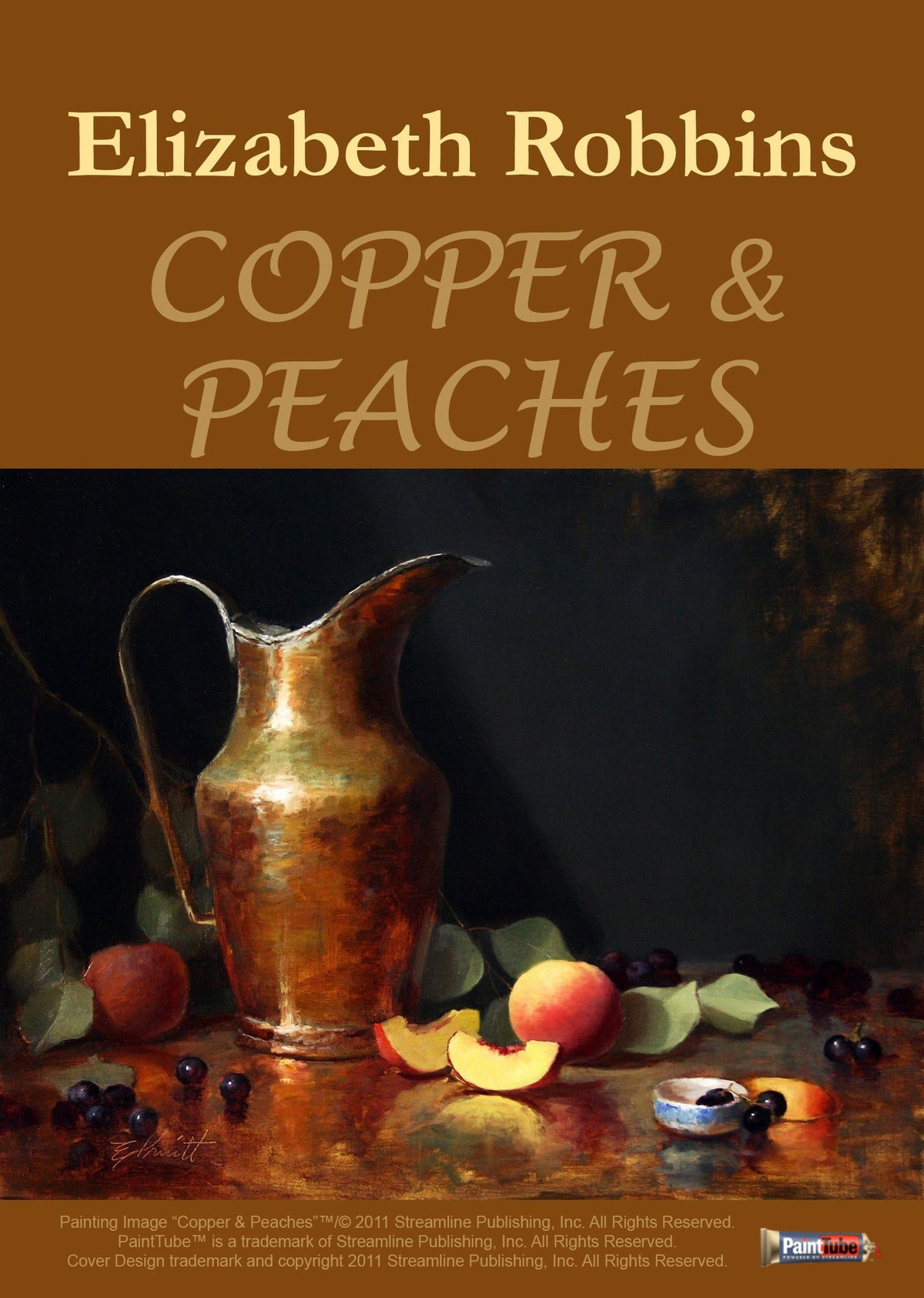 Elizabeth Pruitt (Robbins) - Copper & Peaches - PaintTube.tv