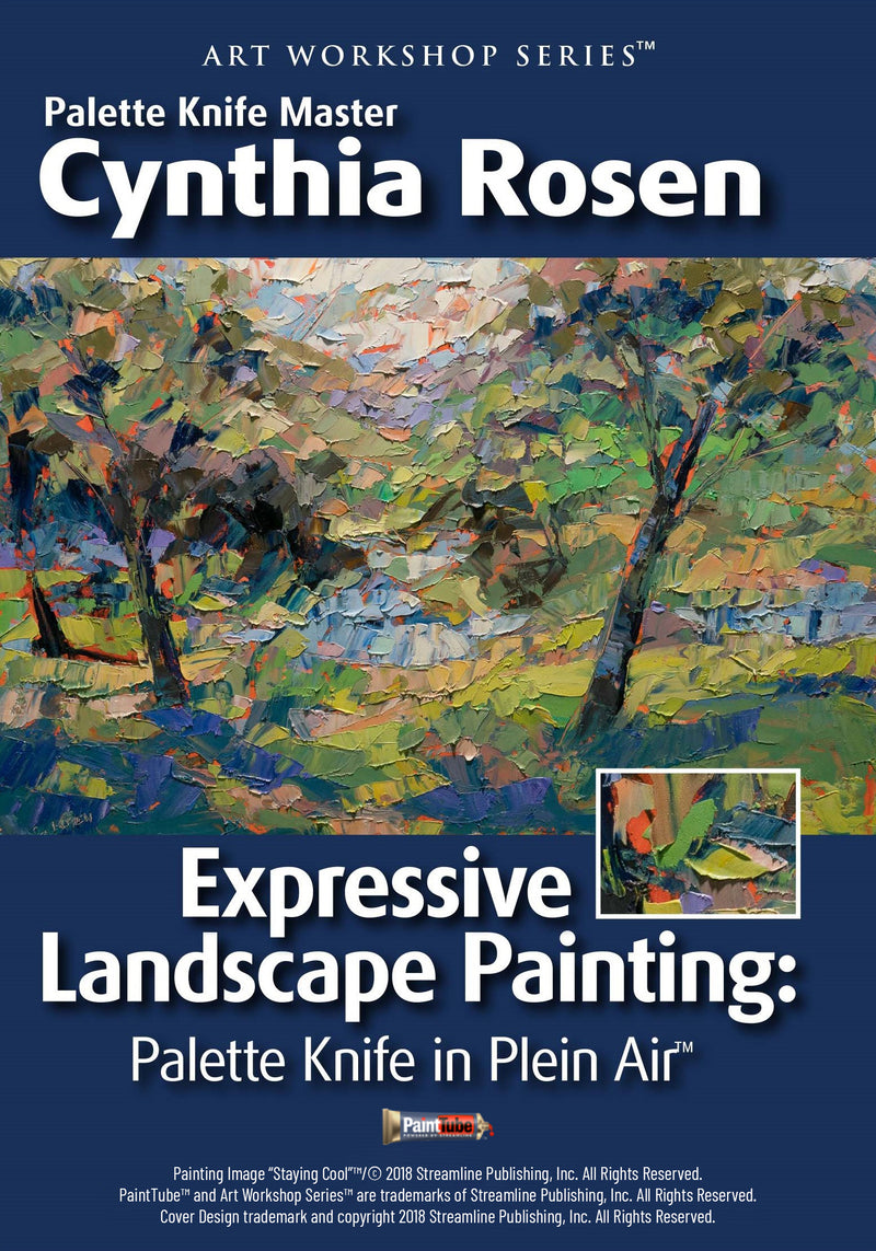Cynthia Rosen: Expressive Landscape Painting — Palette Knife in Plein ...