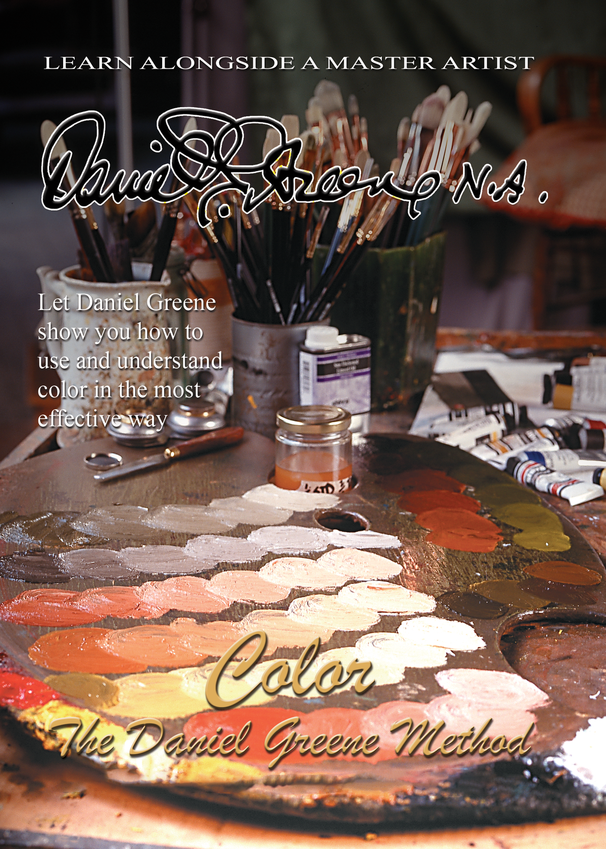 Daniel Greene - Color: The Daniel Greene Method - PaintTube.tv
