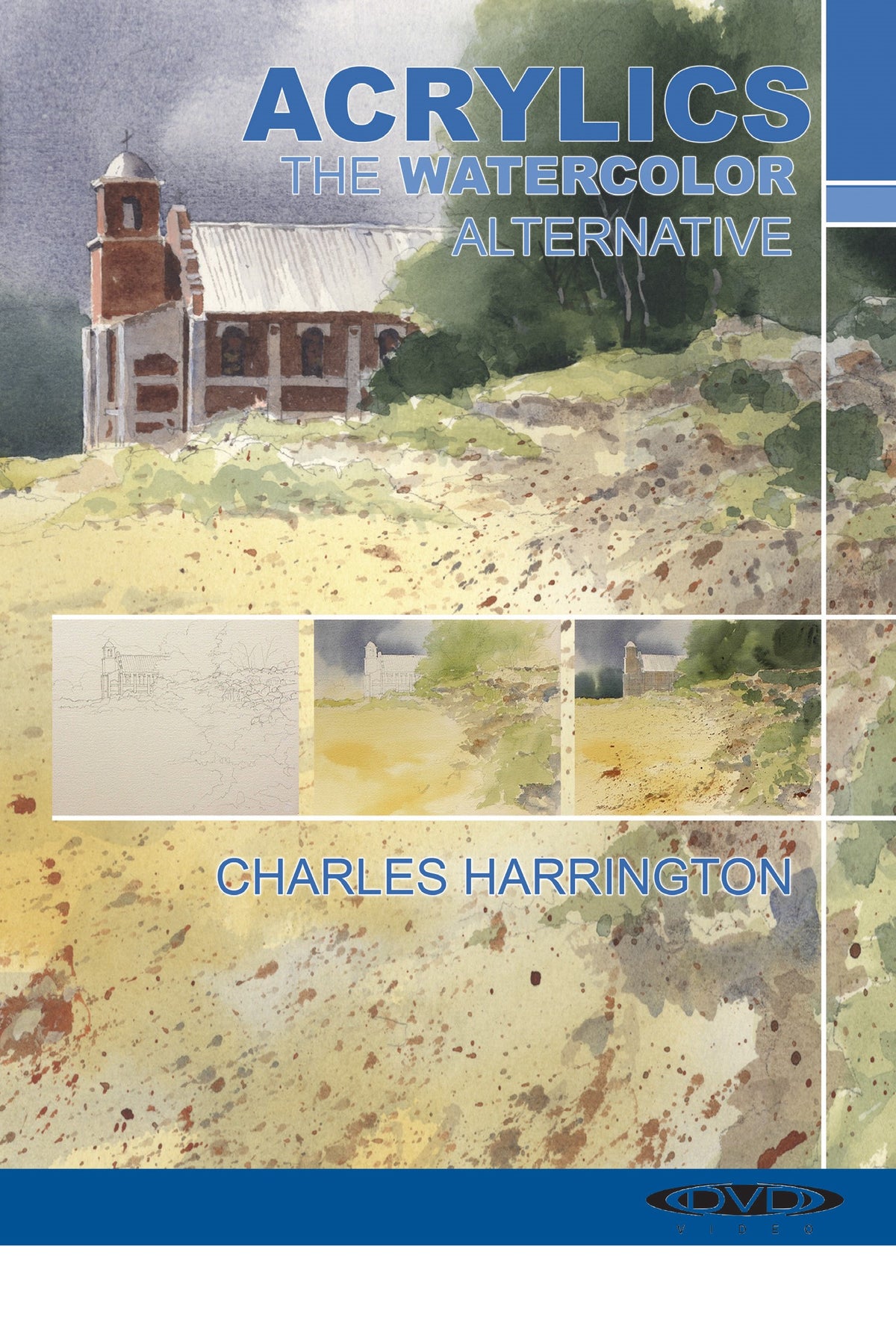 Charles Harrington: Acrylics: The Watercolor Alternative - PaintTube.tv
