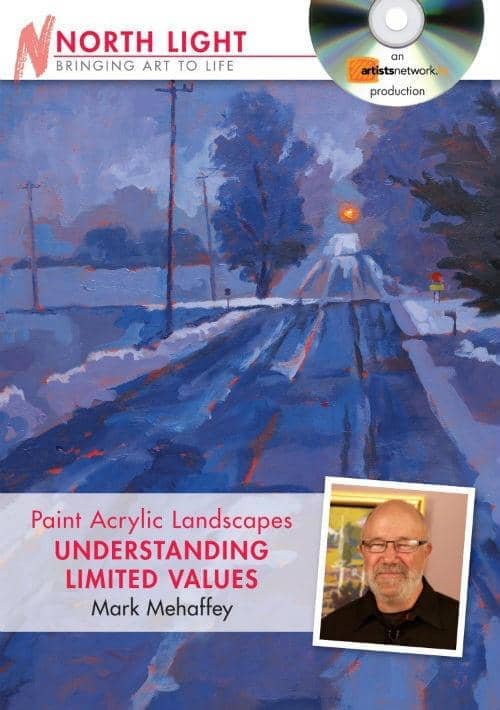 Mark Mehaffey: Paint Acrylic Landscapes - Understanding Limited Values ...