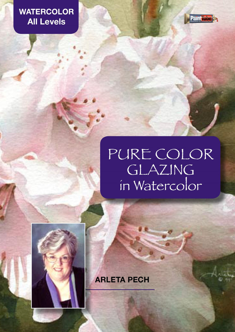 Arleta Pech: Pure Color Glazing in Watercolor - PaintTube.tv