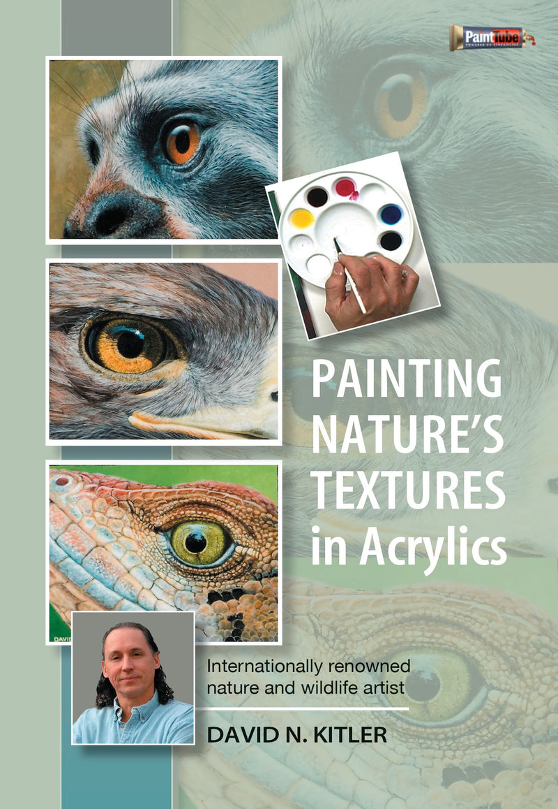 David N. Kitler: Painting Nature's Textures in Acrylic - PaintTube.tv