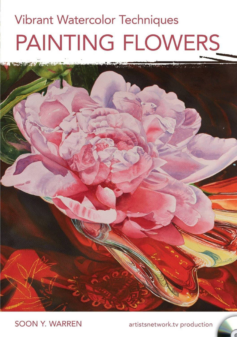 Soon Y. Warren: Vibrant Watercolor Techniques - Painting Flowers ...